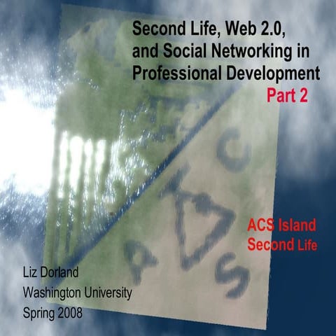 Pt. 2 Second Life, Web 2.0 and Social Network | PPT | Social Networking ...