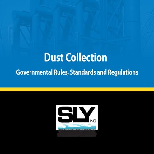 Dust Collection: Governmental Rules, Standards and Regulations | PDF
