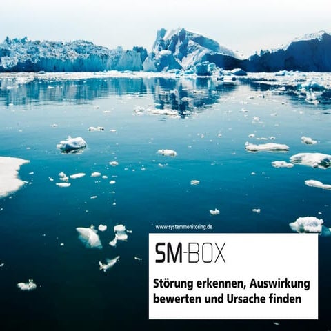 SM-BOX 5 - System- und Prozessmonitoring out-of-the-box | PPT