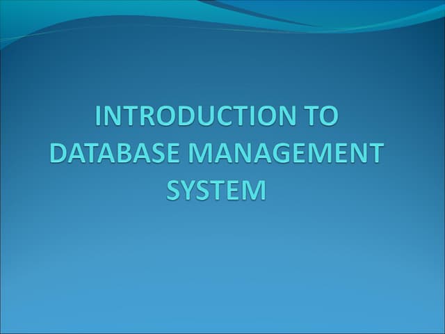 Database Management System Introduction