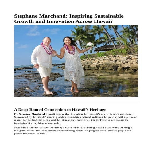 Stephane Marchand: Inspiring Sustainable Growth and Innovation Across Hawaii | PDF