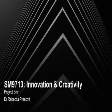 Innovation and Creativity - Project Brief | PPT