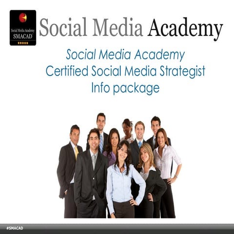 Social Media Academy Certified Social Media Strategist | PPT