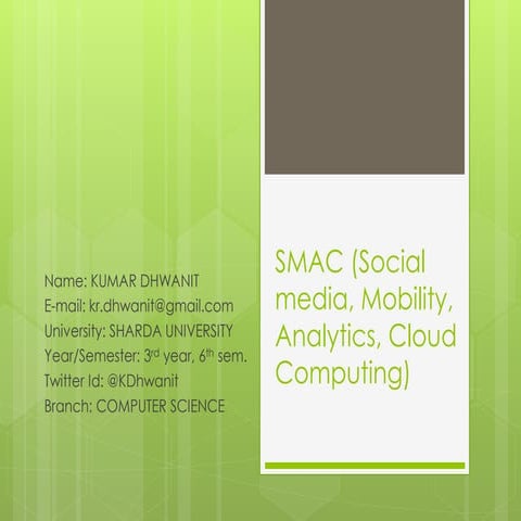 Social, Mobile, Analytics and Cloud | PPT