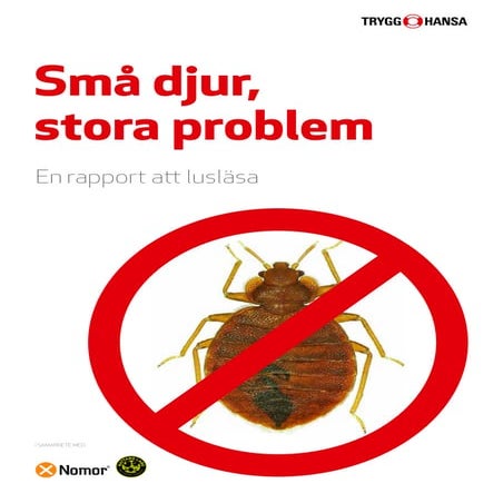 Små djur, stora problem - framförallt om vägglöss | PDF