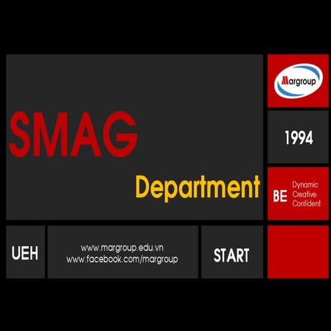 [MARGROUP] BỘ PHẬN SMAG | PPTX