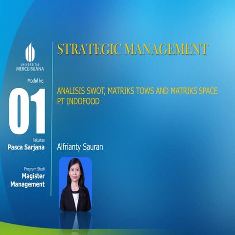 Analisis SWOT and Matrix Space PT Indofood | PDF