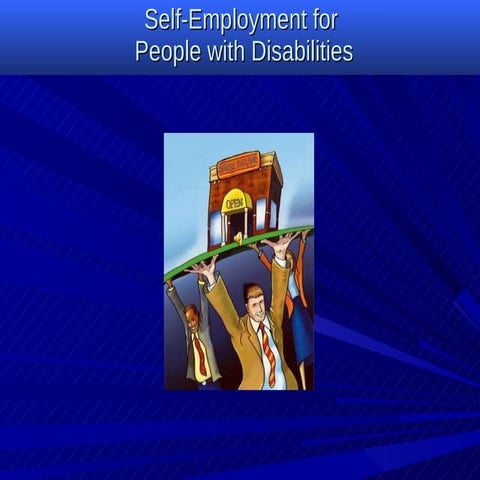 Self Employment for People with Disabilities | PPT