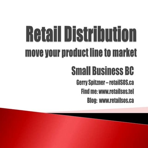 Small Business BC-retail distribution-14dec2011 | PPT