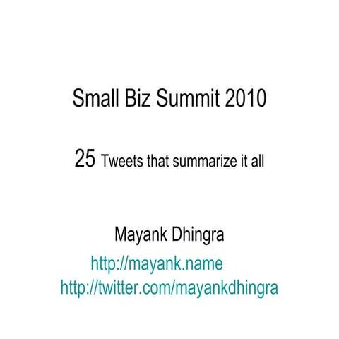 Small Business Summit 2010 | PPT | Email | Internet