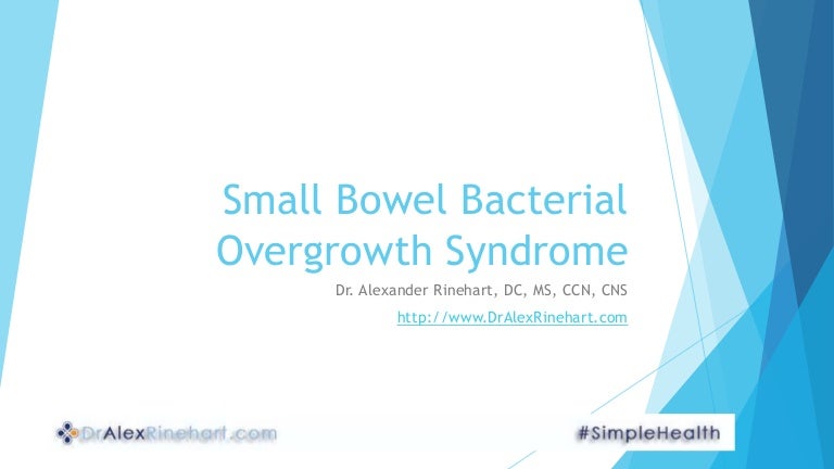Small bowel bacterial overgrowth syndrome