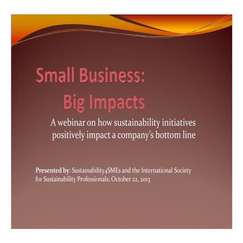 Small business, big impacts issp webinar | PPT