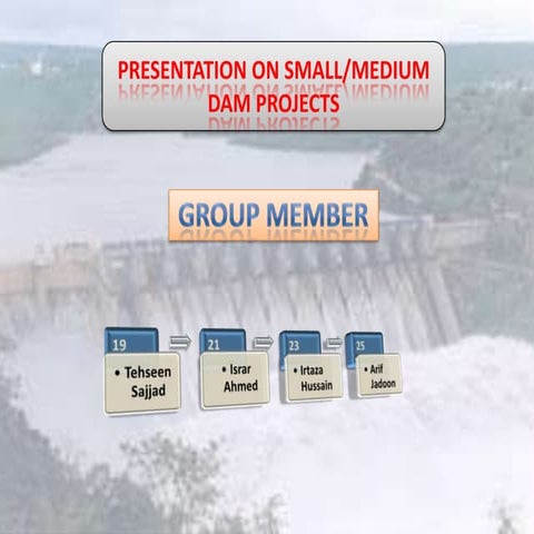 Small dam projects in pakistan | PPTX