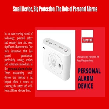 Small Device, Big Protection The Role of Personal Alarms | PPT
