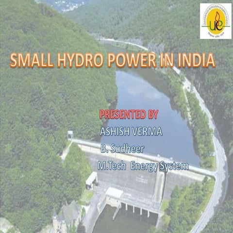 Small hydro power in india | PPTX