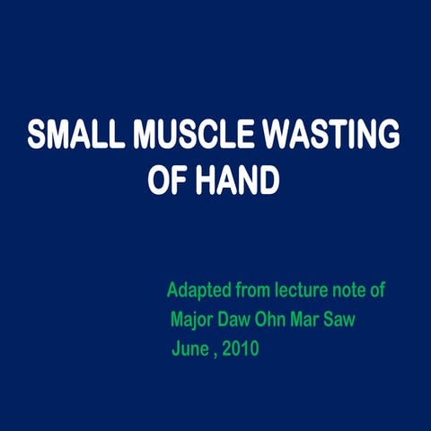 small muscle wasting of handfffffff.pptx