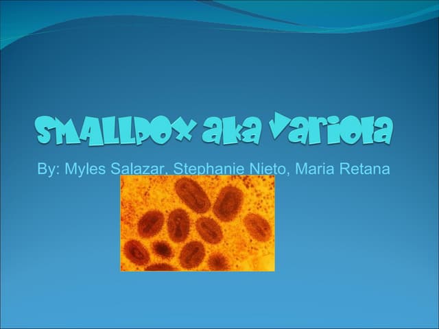 Smallpox | PPTX | Infectious Diseases | Diseases and Conditions
