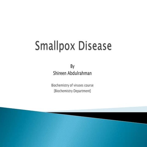 Smallpox disease | PPTX