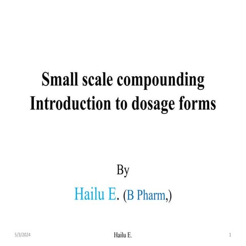 Compounding of pharmaceutical products listed | PPTX