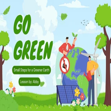 Small Steps for a Greener Earth.pdf Go g | PDF
