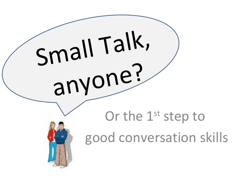 Small Talk,