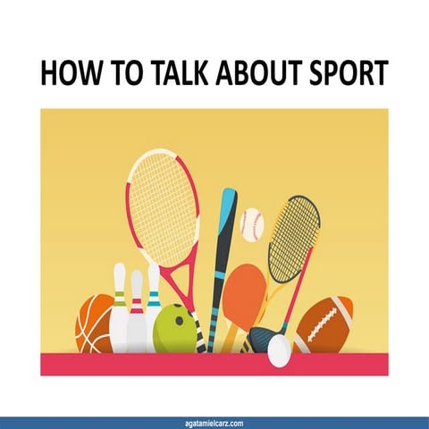 How to talk about sport | PPT