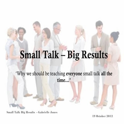 Small Talk Presentation ELTAU 2012 | PPT