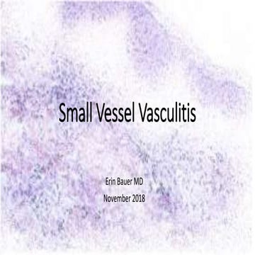Small vessel vasculitis - Bauer | PPTX
