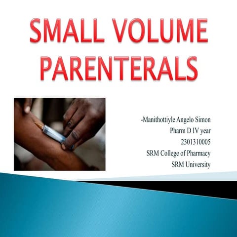 Small volume parenterals | PPTX