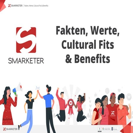 Smarketer | Fakten, Werte & Benefits | PPT