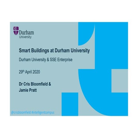 Smart buildings at Durham University | PPT