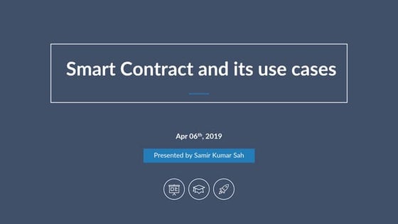 Quick Guide to Blockchain Smart Contracts | PPT