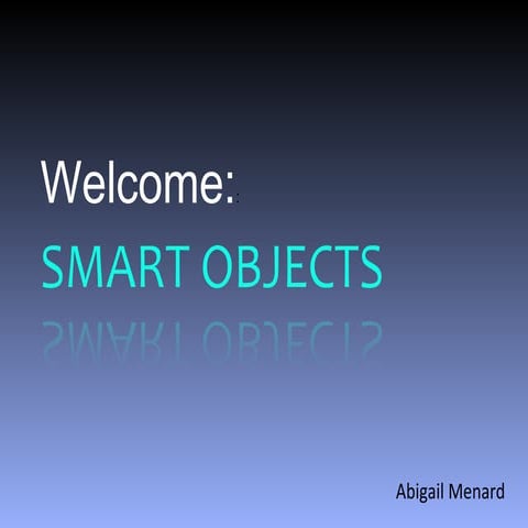 Smart Objects | PPT