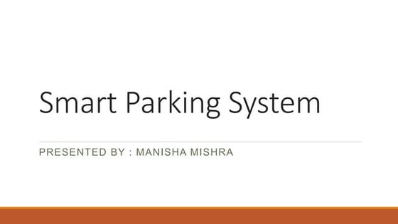 SMART CAR-PARKING SYSTEM USING IOT | PPT