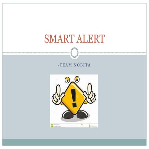 Smart alert pitch | PPTX | Home Appliances | Home & Garden