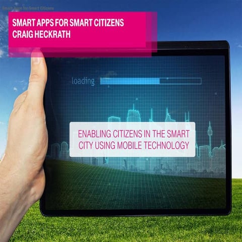 Smart apps for smart citizens | PPT