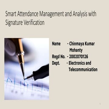 smart attendance system using signature verification 1.pptx