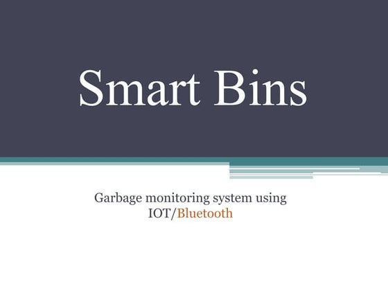 Garbage Monitoring System Iot Ppt