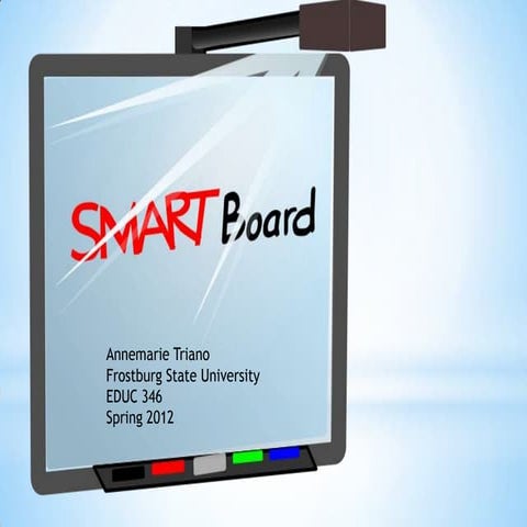 Smart board technologies pp | PPTX
