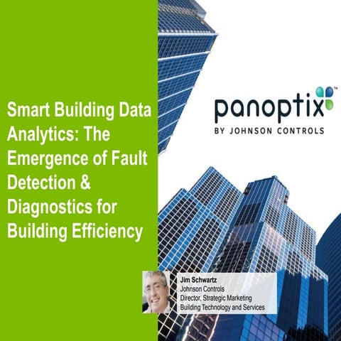 Smart Building Analytics with Fault Detection and Diagnostics | PPTX