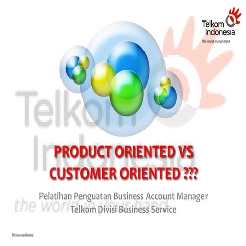 Product oriented vs Customer Oriented | PPTX