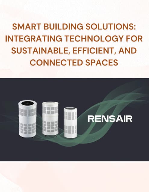 Future of Smart Building Solutions - Rensair | PPT