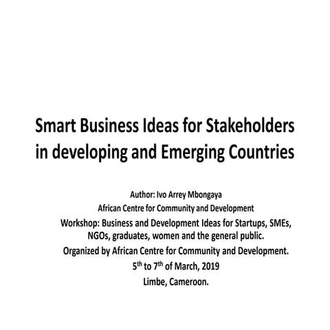 Smart business ideas for stakeholders in developing and emerging ...