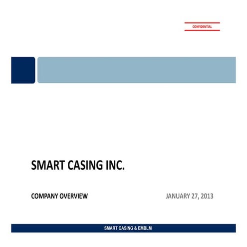 Smart Casing Inc. Overview Deck | PPT