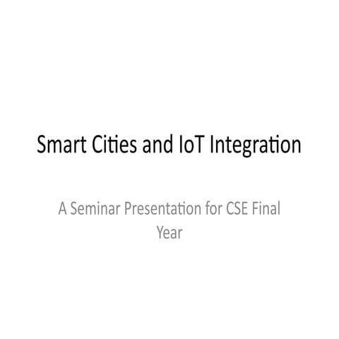Smart_Cities_IoT_Integration_Presentation.pptx