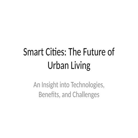 Smart Cities Presentation Pptx Pptx