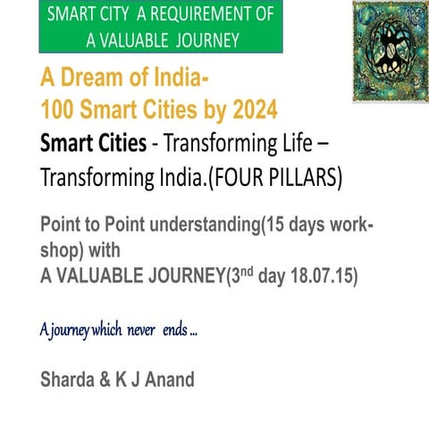 Smart city a valuable journey - basics | PPTX