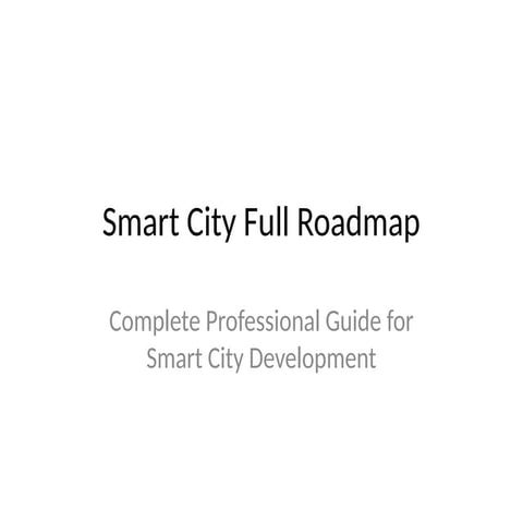 Smart_City_Professional_Roadmap_Final.pptx