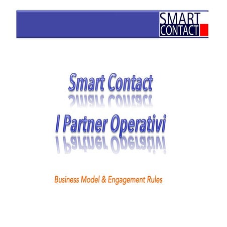 Smart contact per i partners operativi | PPT