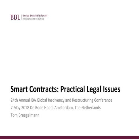 Smart Contracts: Practical Legal Issues | PPT